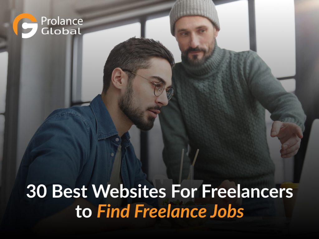 30 Best Freelancing Websites | Find Freelance Jobs - Prolance Global